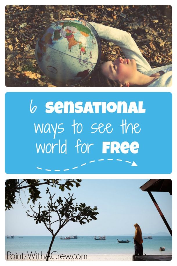 6 sensational ways to see the world for free - Points with a Crew